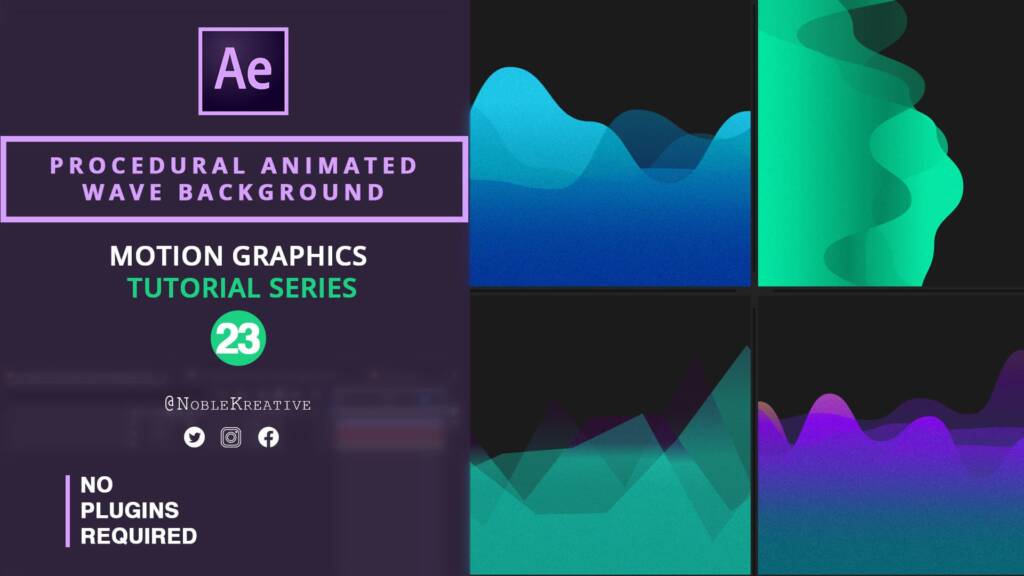 Procedural Animated Wave Background in After Effects - Noble Kreative