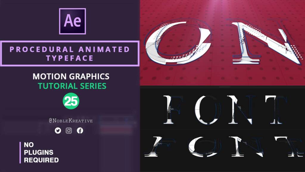 Procedural Animated Typeface in After Effects - Noble Kreative